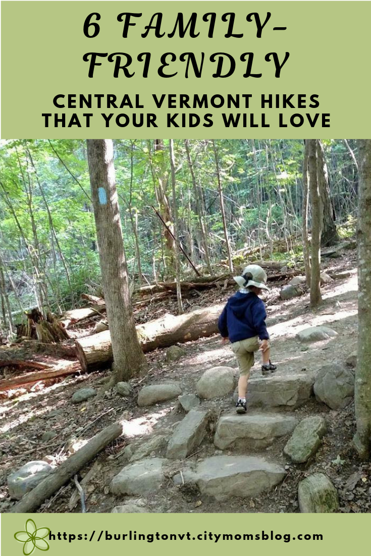Six {Relatively} Easy Family Friendly Central Vermont Hikes