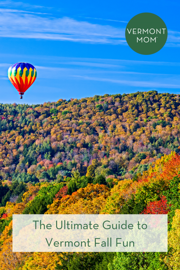The Ultimate Guide To ALL The Vermont Fall Fun