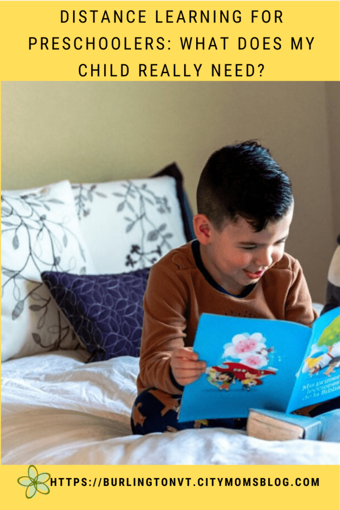 Distance Learning For Preschoolers: What Does My Child Really Need?