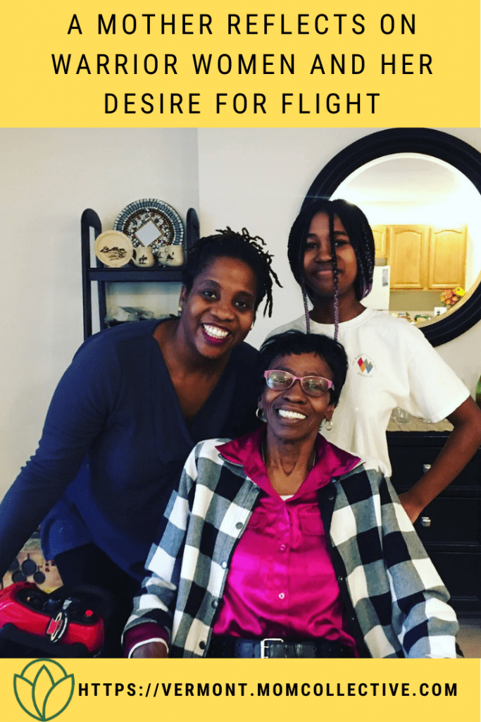 A Mother Reflects On Warrior Women And Her Desire For Flight