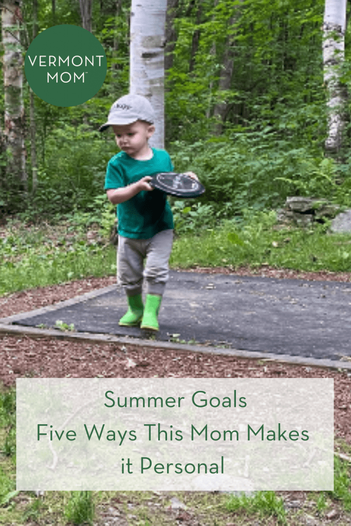 Summer Goals: Five Ways This Mom Makes It Personal
