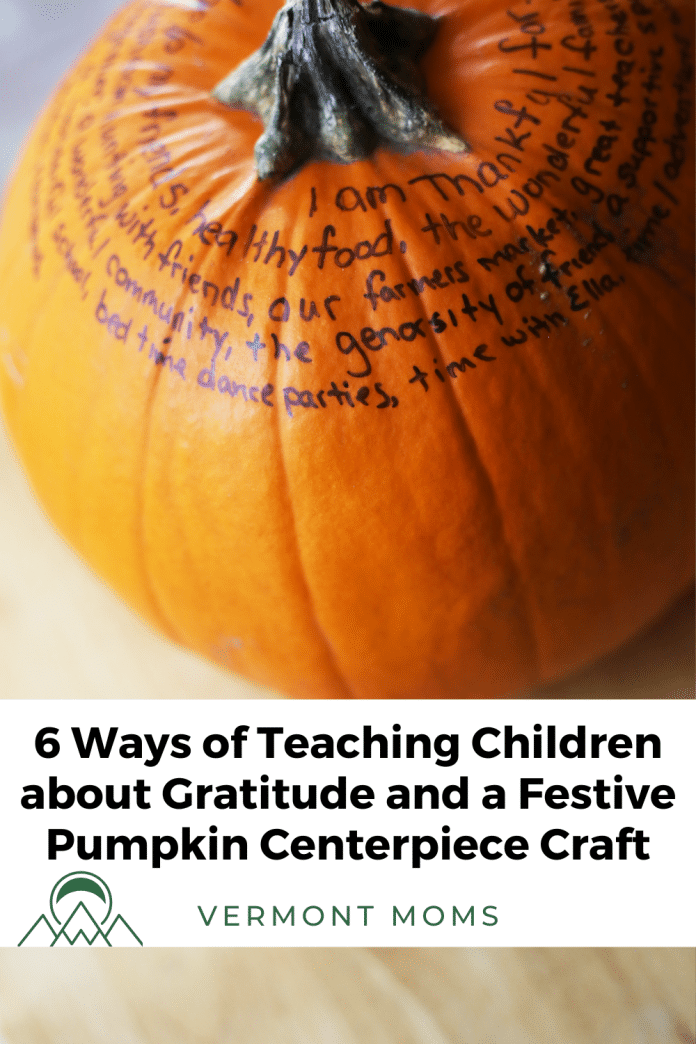 6 Ways Of Teaching Children About Gratitude And A Festive Pumpkin ...