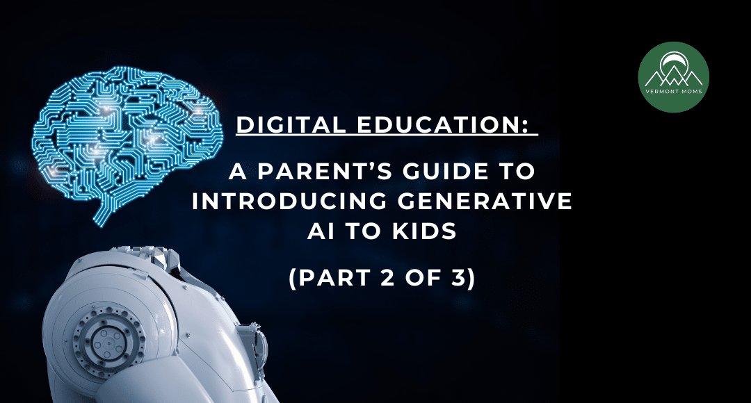 A Parent's Guide To Introducing Generative AI To Kids