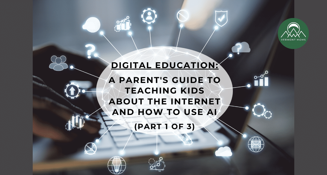 Digital Education: A Parent's Guide To AI And Internet