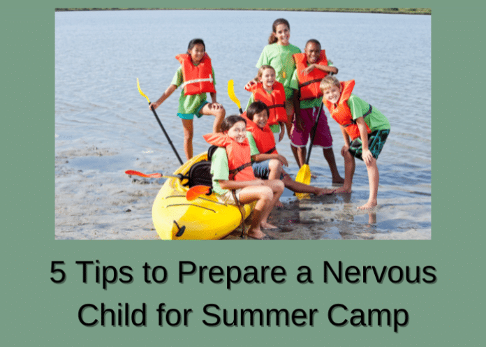 How To Prepare A Nervous Child For Summer Camp