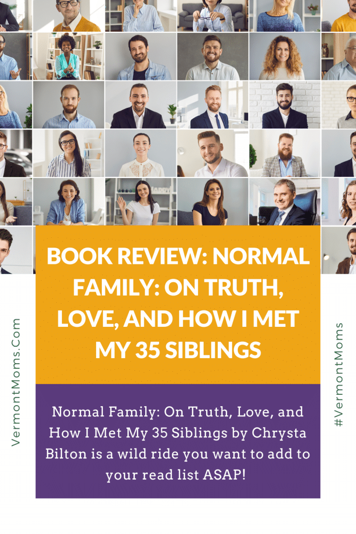 Book Review: Normal Family By Chrysta Bilton